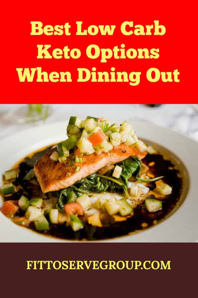 Best Low Carb Keto Options When Dining Out Fittoserve Group Best Low Carb Keto Options When Dining Out Fittoserve Group